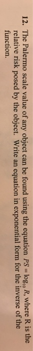 Solved 12. The Palermo scale value of any object can be | Chegg.com