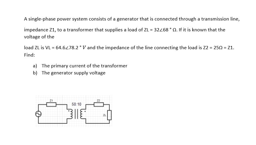 Solved A single-phase power system consists of a generator | Chegg.com