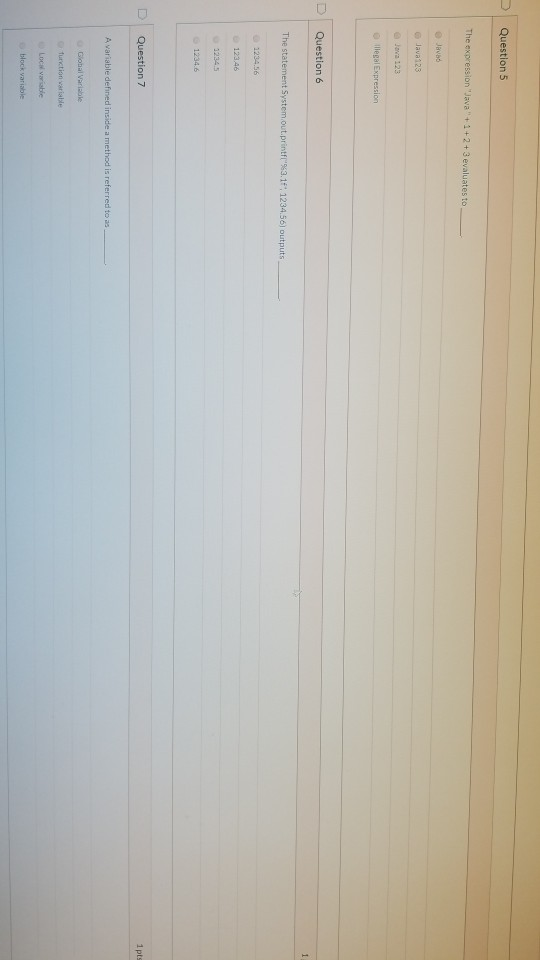 Solved Question 5 The expression "Java" + 1+ 2+ 3 evaluates | Chegg.com