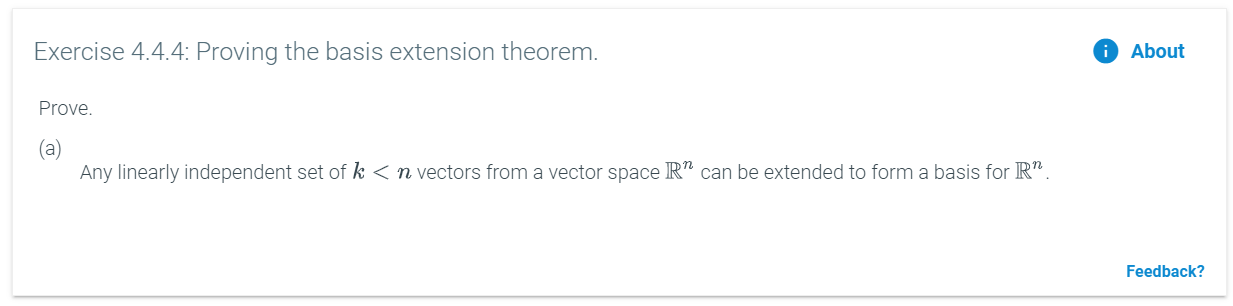 Solved Exercise 4.4.4: Proving the basis extension theorem. | Chegg.com