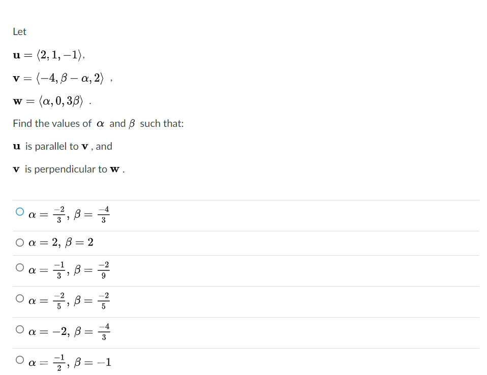 Solved Let u = = (2,1, -1), v=(-4, B – a, 2) W= = (a,0,38) | Chegg.com Solved Let u = = (2,1, -1), v=(-4, B – a, 2) W= = (a,0,38) | Chegg.com