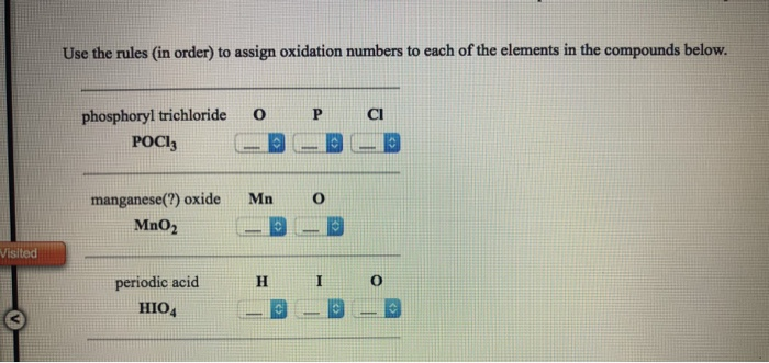 Solved Use the rules (in order) to assign oxidation numbers | Chegg.com