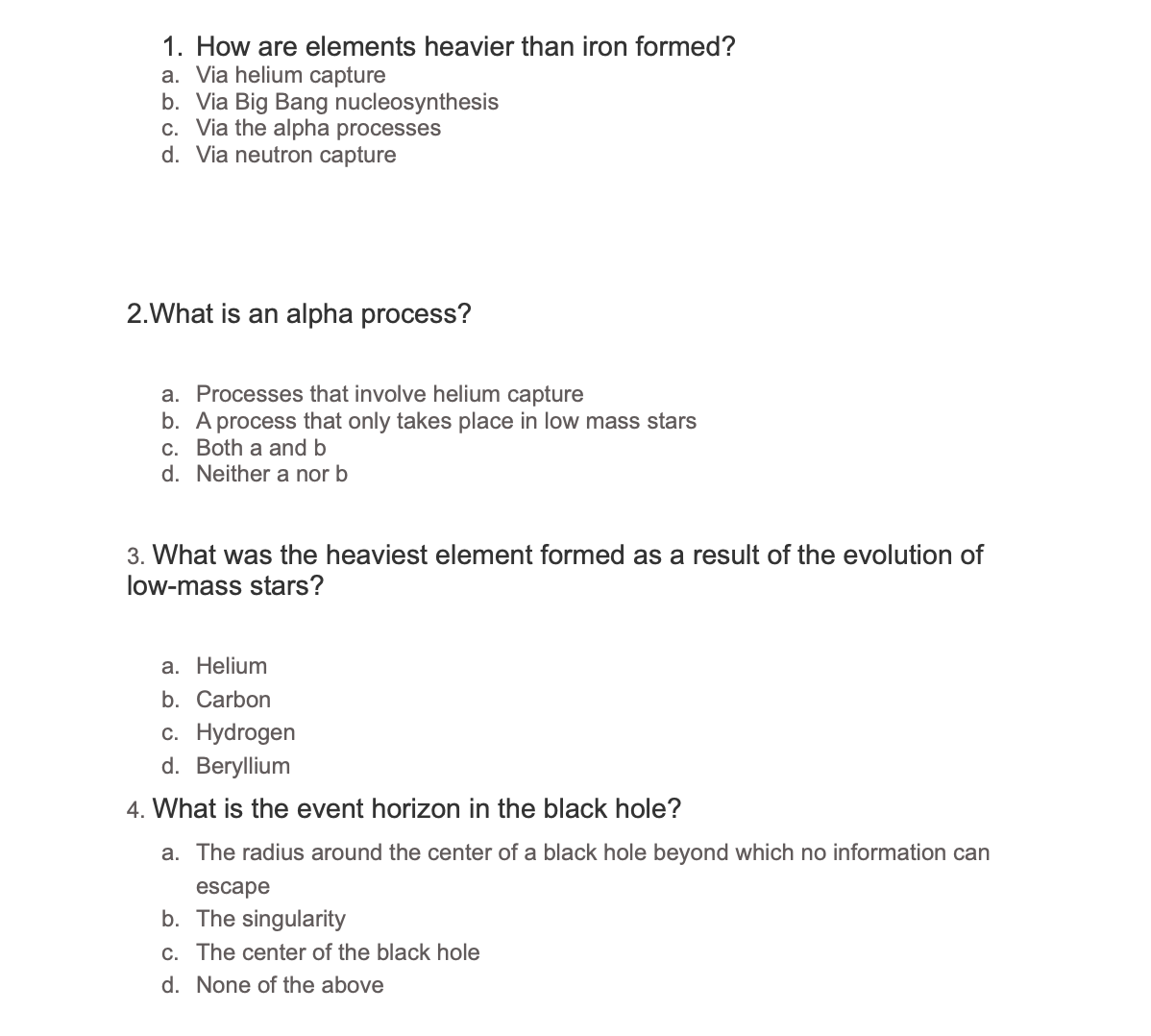 Solved 1. How are elements heavier than iron formed? a. Via | Chegg.com