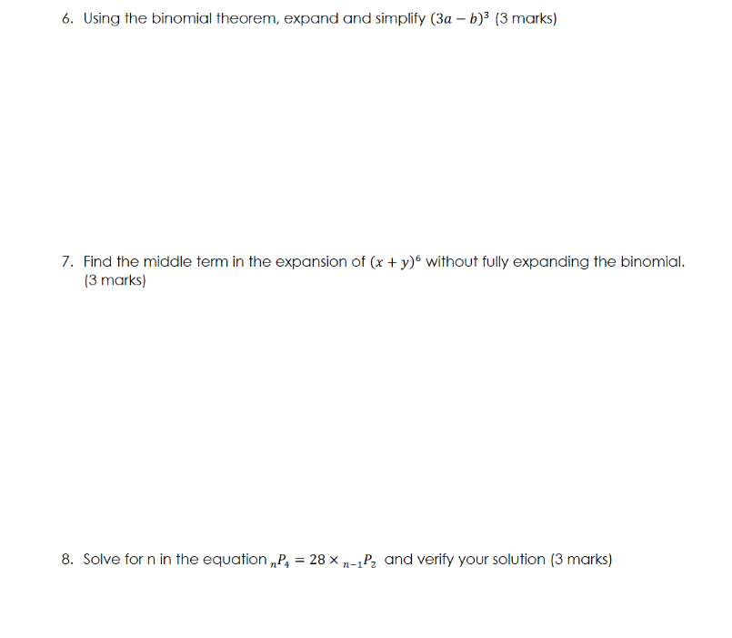 Solved Using the binomial theorem, expand and simplify | Chegg.com