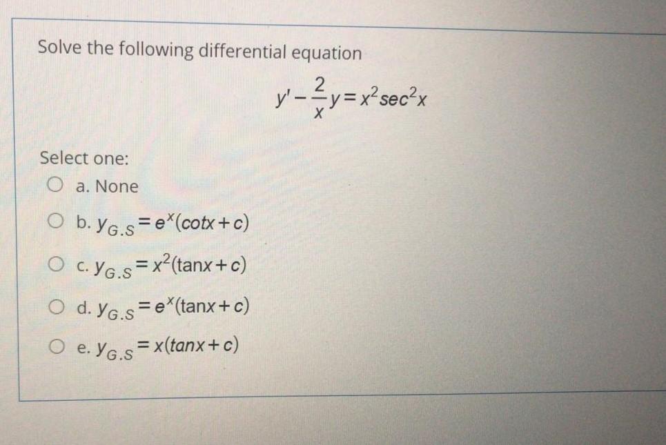 Solved Solve the following differential equation 2 y- x ? | Chegg.com