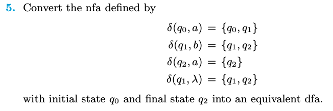 Solved 5. Convert the nfa defined by | Chegg.com