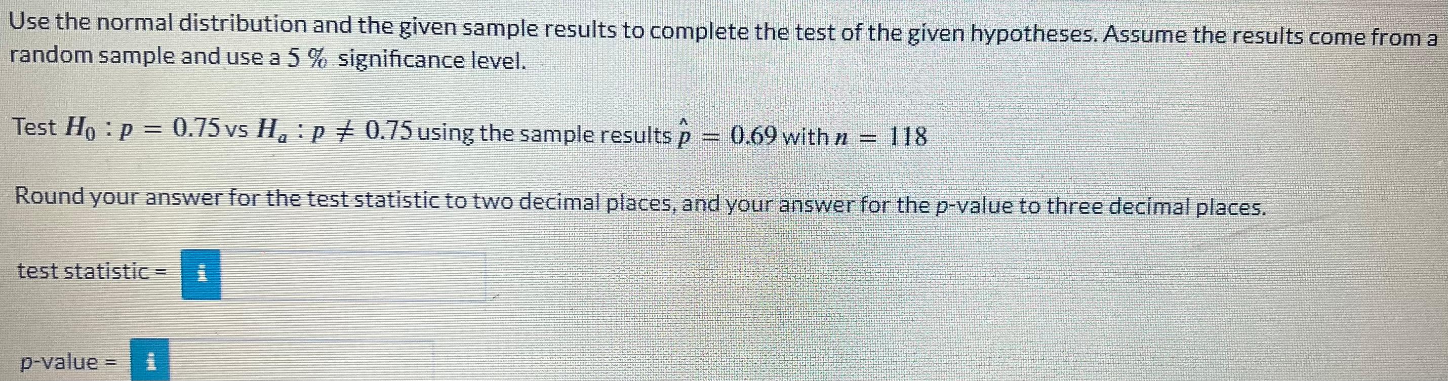 Solved Use the normal distribution and the given sample | Chegg.com