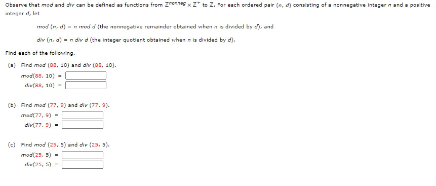 Solved Observe that mod and div can be defined as functions | Chegg.com Solved Observe that mod and div can be defined as functions | Chegg.com