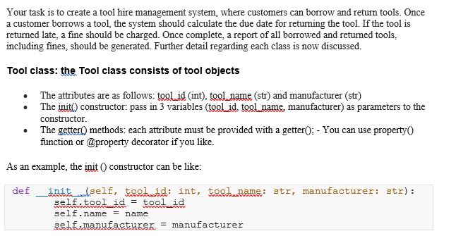Solved Your task is to create a tool hire management system, | Chegg.com