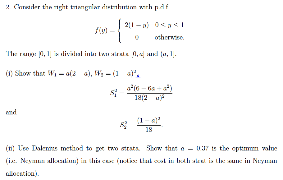 Solved 2. Consider the right triangular distribution with | Chegg.com