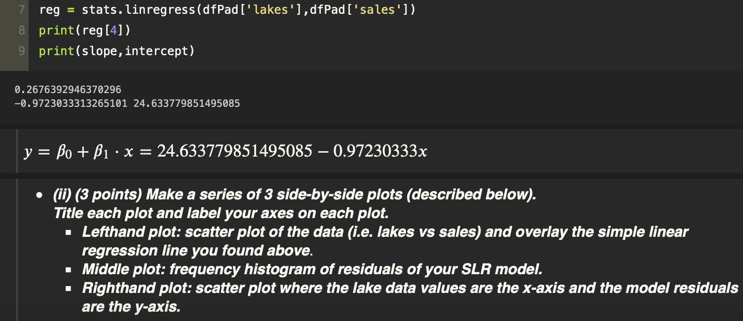 7 reg = stats. linregress (dfPad [' lakes ' ], dfPad | Chegg.com