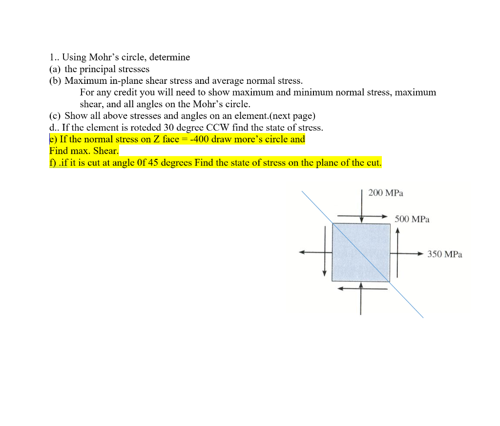 Solved 1.. Using Mohr's circle, determine (a) the principal | Chegg.com