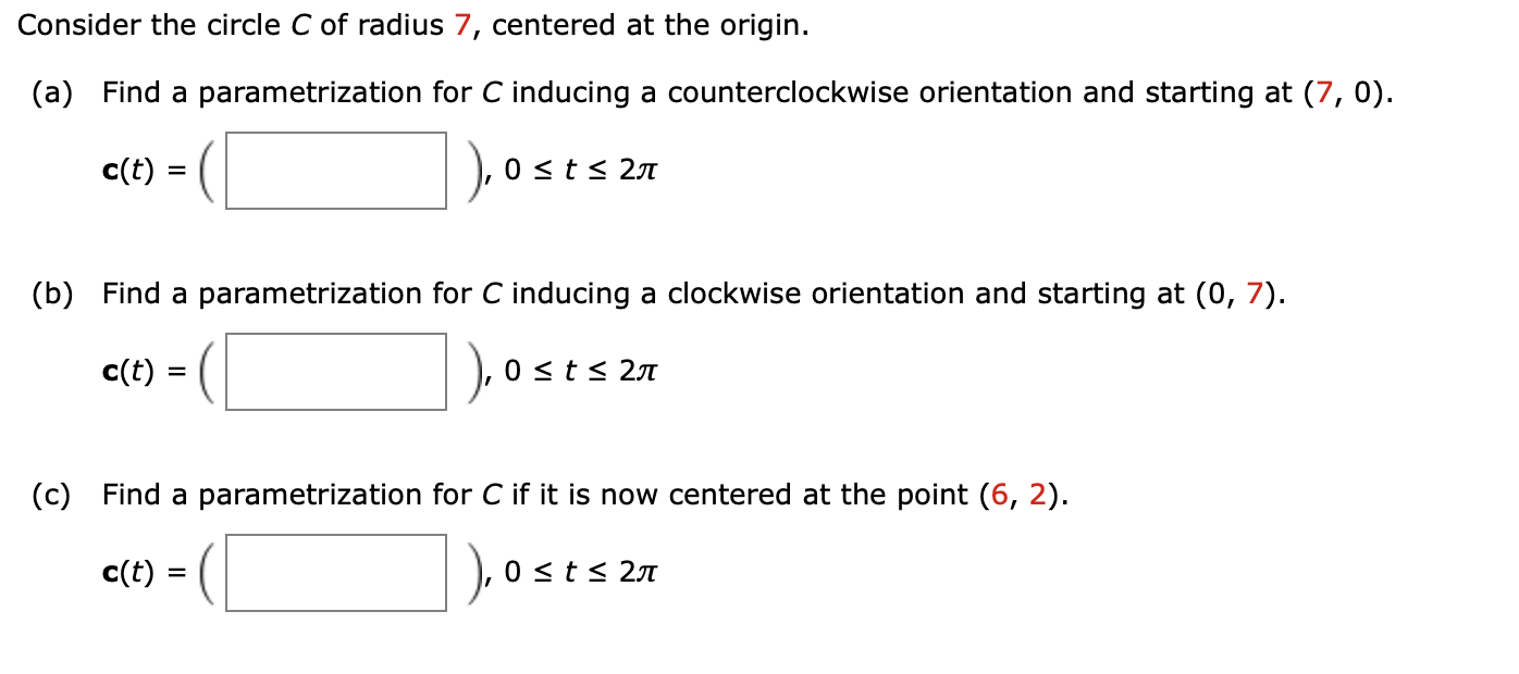 Solved Consider the circle C of radius 7, centered at the | Chegg.com