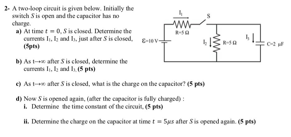 Solved I S 2- A two-loop circuit is given below. Initially | Chegg.com