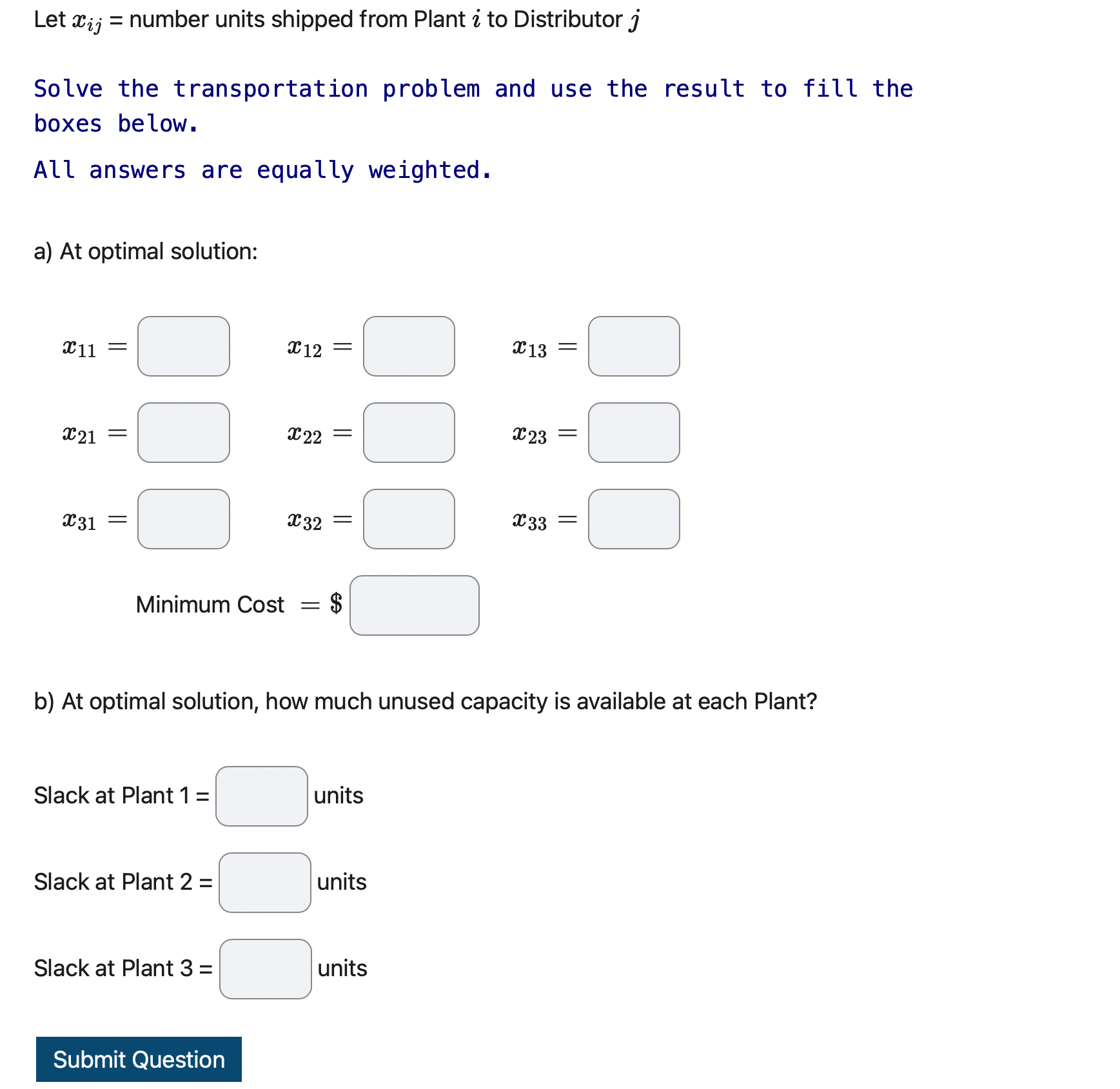 Solved The following table is a transportation matrix | Chegg.com
