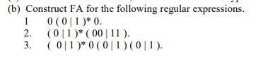 Solved (b) Construct FA for the following regular | Chegg.com