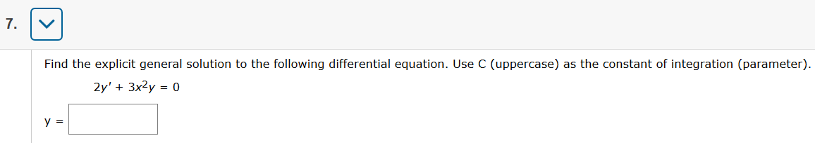 Solved 7. Find the explicit general solution to the | Chegg.com
