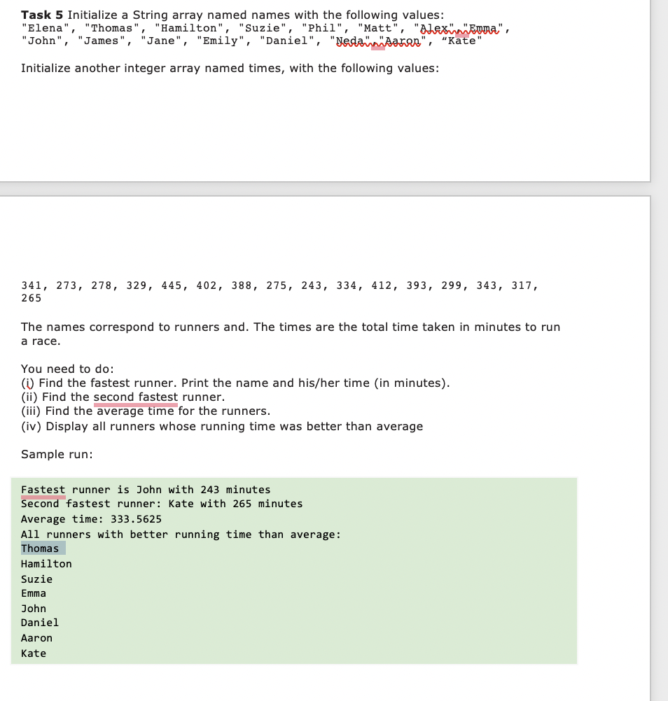 Solved Task 5 Initialize A String Array Named Names With The 3593