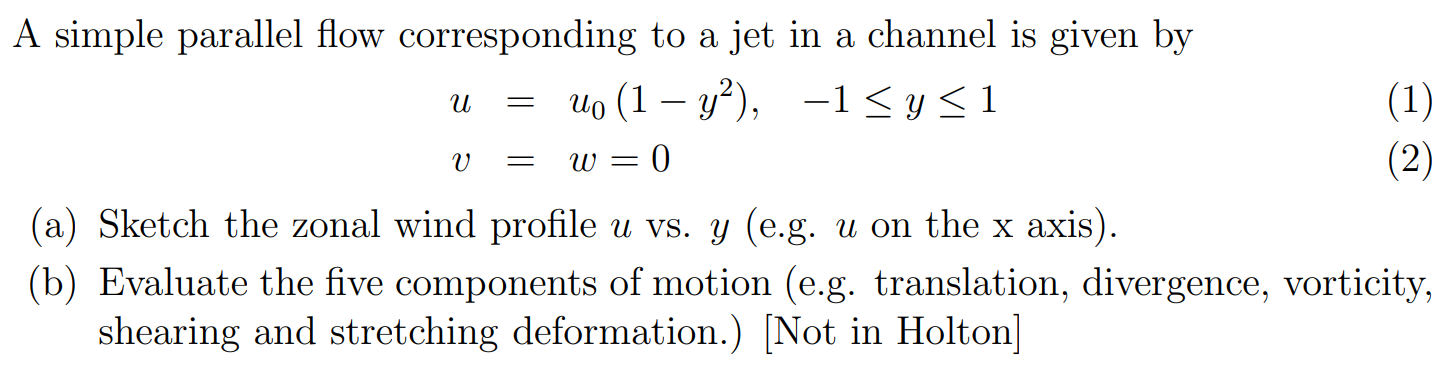 A simple parallel flow corresponding to a jet in a | Chegg.com