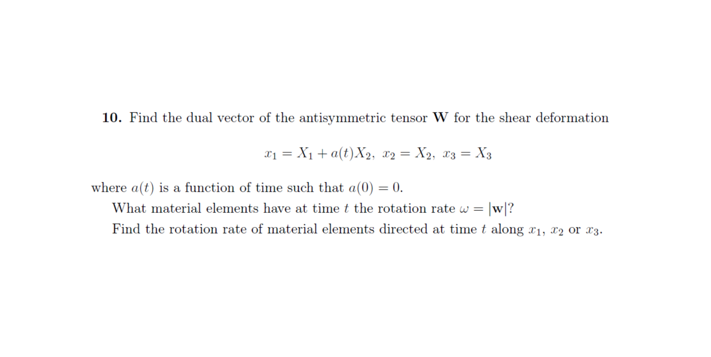Solved 10. Find the dual vector of the antisymmetric tensor | Chegg.com