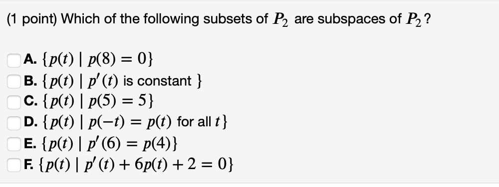 Solved (1 point) Determine whether the given set S is a | Chegg.com