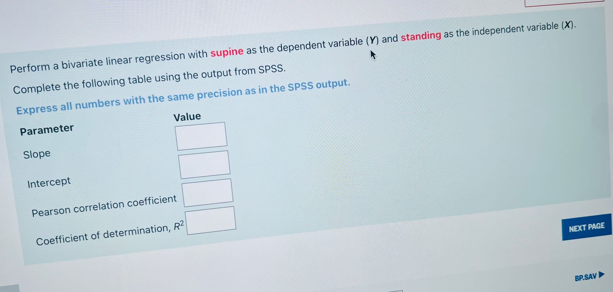 Solved Perform a bivariate linear regression with supine as | Chegg.com