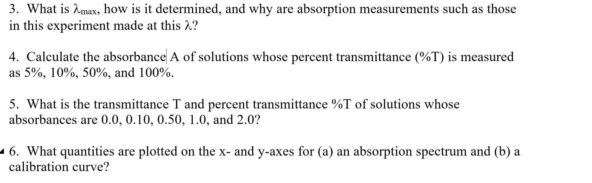 Solved 3 What Is λmax How Is It Determined And Why Are 
