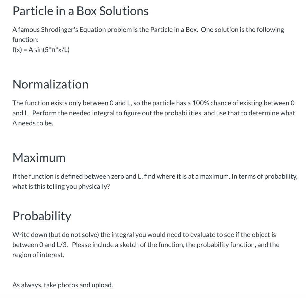 Solved Particle in a Box Solutions Afamous Shrodinger's | Chegg.com