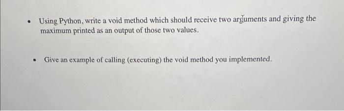 Solved Using Python, write a void method which should | Chegg.com