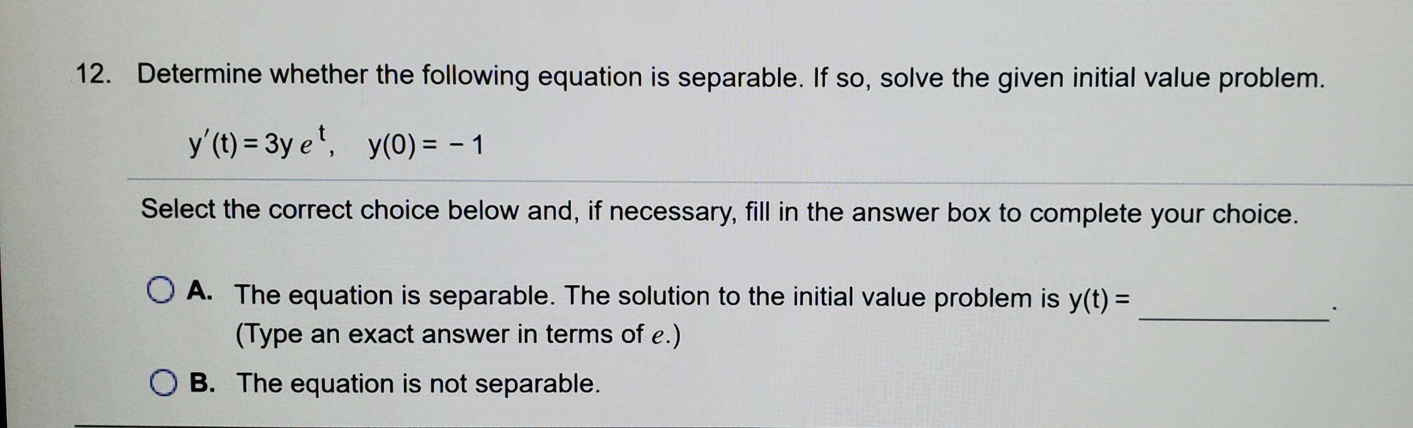 Solved 12. Determine whether the following equation is | Chegg.com