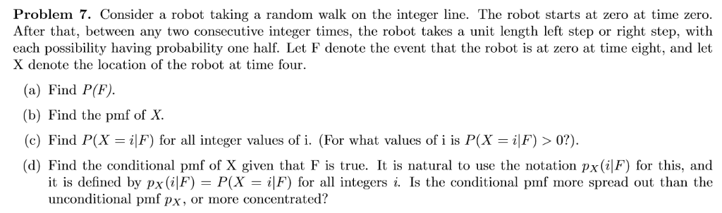 Solved Problem 7. Consider a robot taking a random walk on | Chegg.com