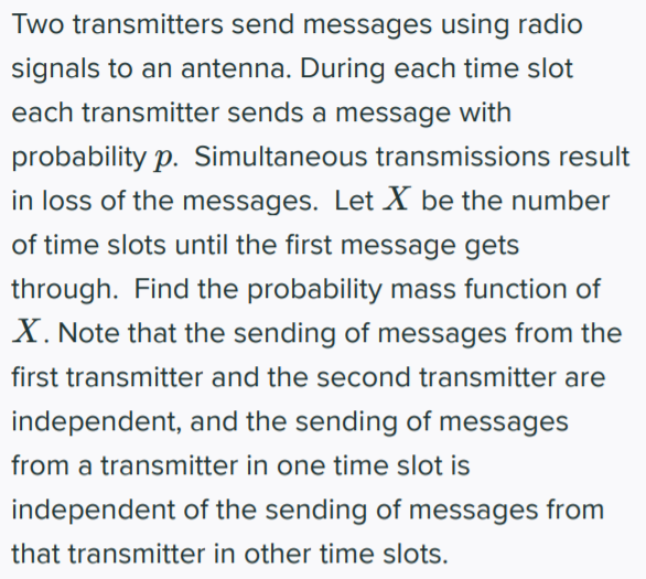 Two transmitters send messages using radio signals to | Chegg.com