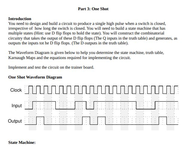 Part 3: One Shot Introduction You need to design and | Chegg.com