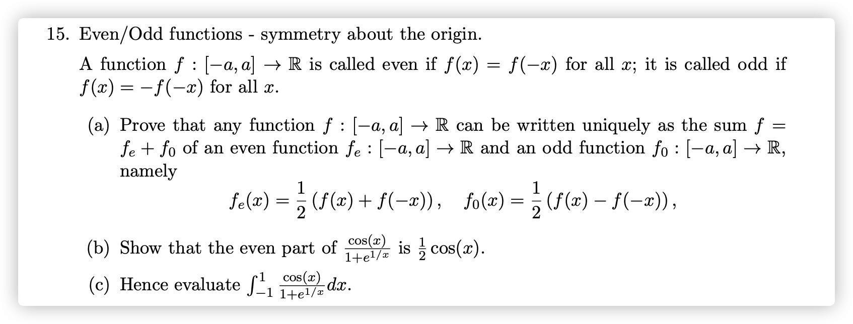 Solved 15. Even/Odd functions - symmetry about the origin. A | Chegg.com