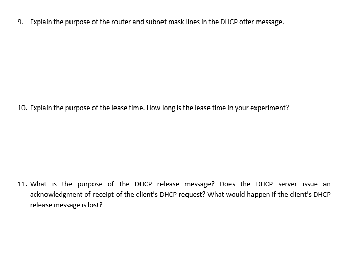 Solved In order to observe DHCP in action, we'll perform | Chegg.com