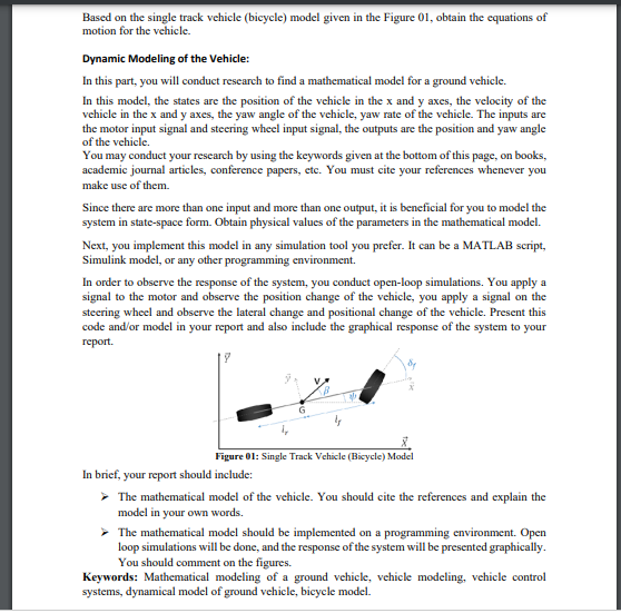 Based on the single track vehicle (bicycle) model | Chegg.com