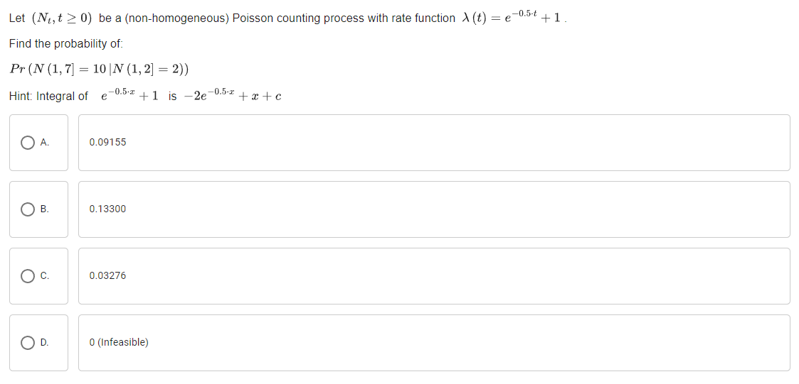 Solved Let Nt T≥0 Be A Non Homogeneous Poisson Counting