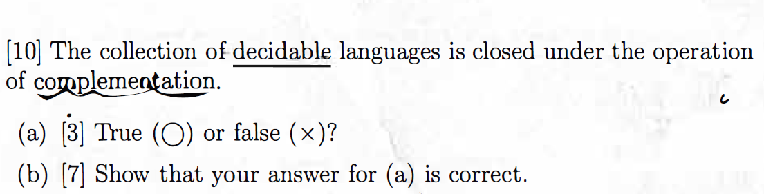 Solved [10] The collection of decidable languages is closed | Chegg.com