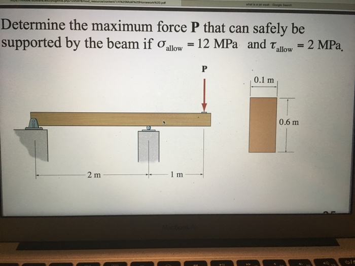 Solved Determine the maximum force P that can safely be | Chegg.com