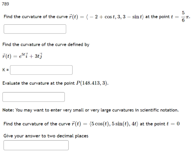 Solved 789 Find The Curvature Of The Curve R T 2