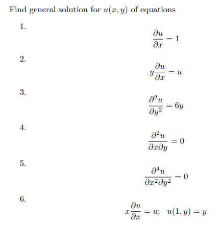 Solved Find general solution for u(x,y) of equations 1. | Chegg.com