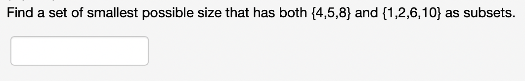 Solved Find a set of smallest possible size that has both | Chegg.com