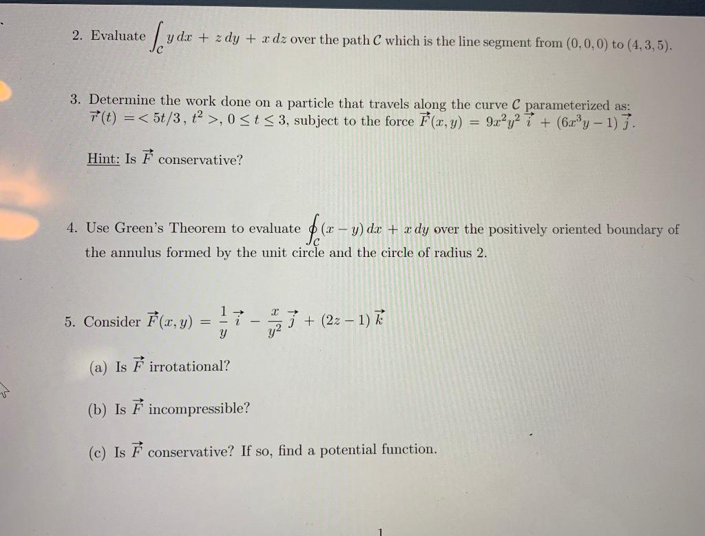 Solved 2. Evaluate ∫Cydx+zdy+xdz over the path C which is | Chegg.com