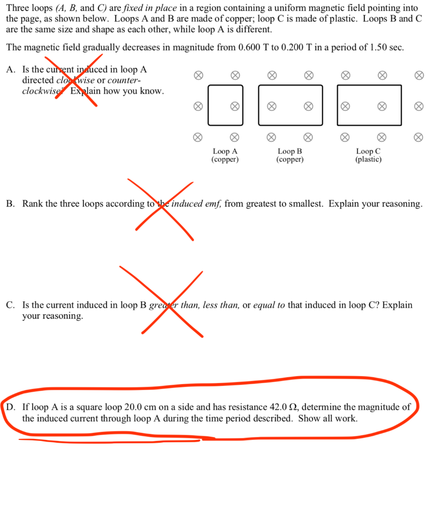 Solved Three loops (A, B, and C) are fixed in place in a | Chegg.com