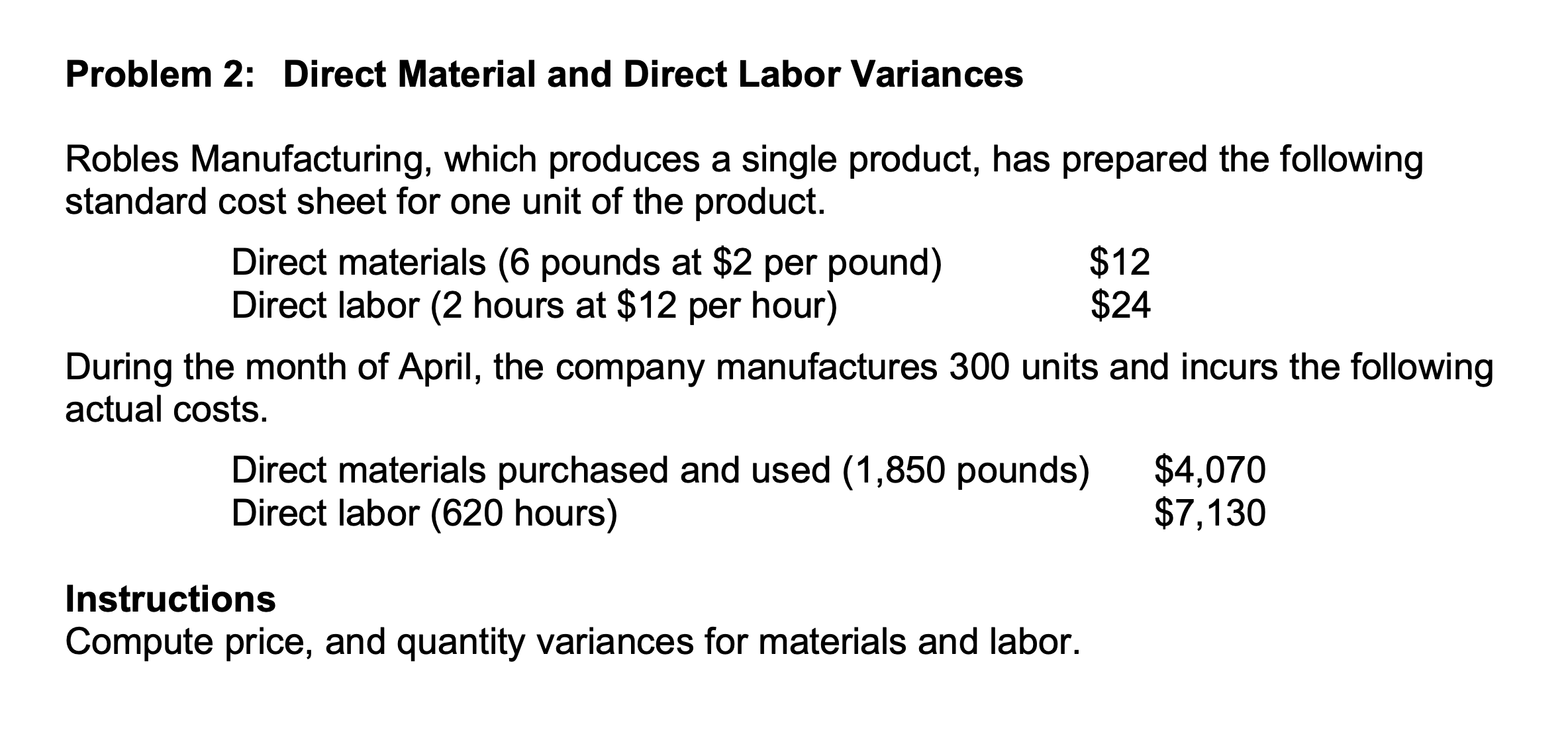 Solved Problem 2: Direct Material and Direct Labor Variances | Chegg.com