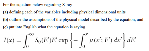 Solved For the equation below regarding X-ray(a) ﻿defining | Chegg.com