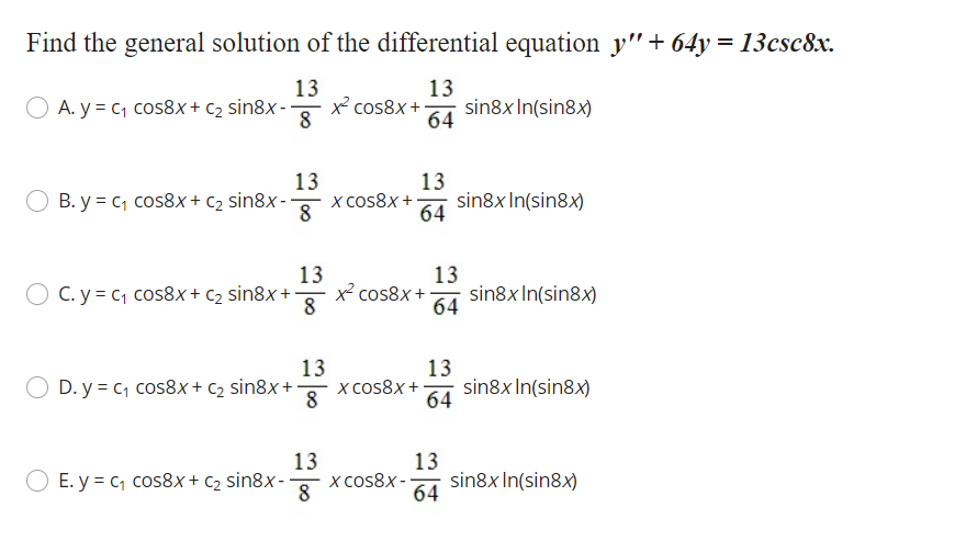 Solved Find the general solution of the differential | Chegg.com