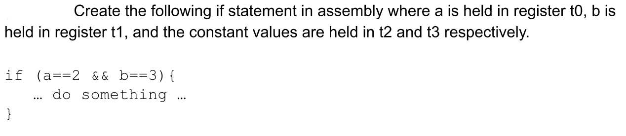 Solved a Create the following if statement in assembly where | Chegg.com