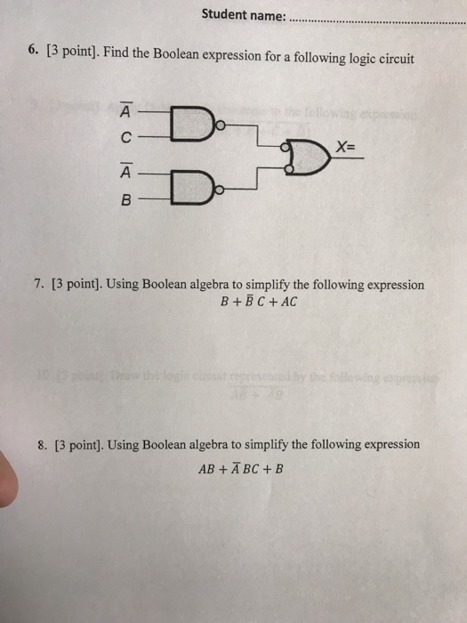 Solved Student name 6. [3 point]. Find the Boolean | Chegg.com