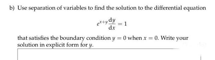 Solved Use separation of variables to find the solution to | Chegg.com